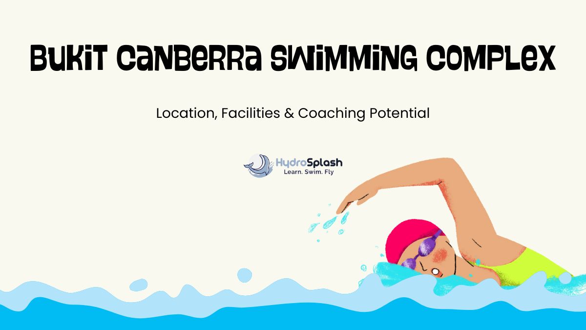 Bukit Canberra Swimming Complex Location & Facilities